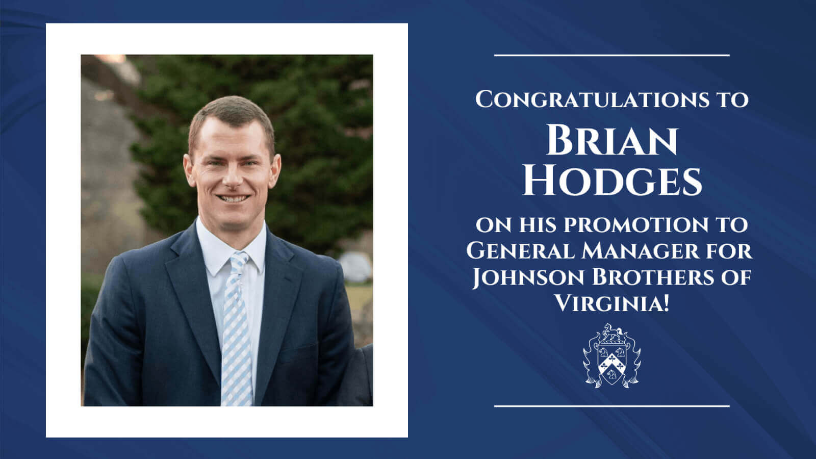 Johnson Brothers Names Brian Hodges as General Manager for Virginia ...